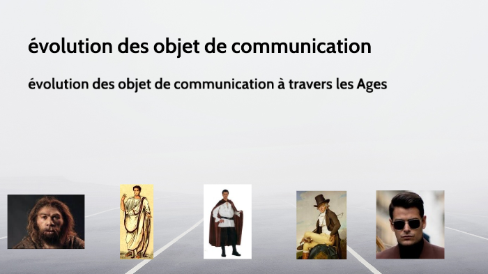 evolution des objets technique by claudy boucherie on Prezi