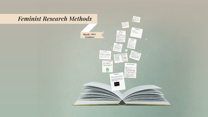 Feminist Research Methods by Mayah El-Dehaibi on Prezi