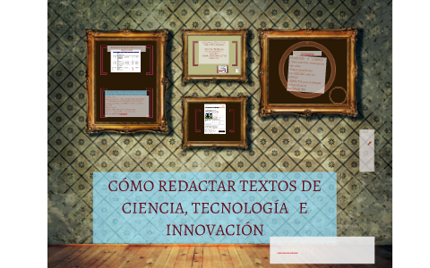 CÓMO REDACTAR TEXTOS DE CIENCIA, TECNOLOGÍA E INNOVACIÓN by VERÓNICA ...