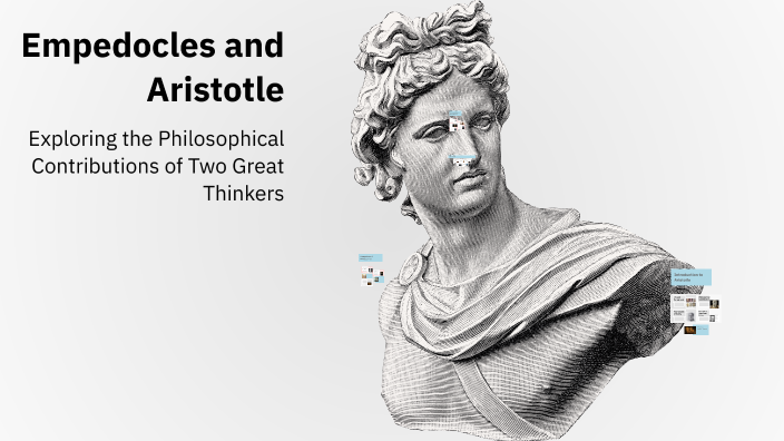 Empedocles and Aristotle by Kharen Ruiz on Prezi
