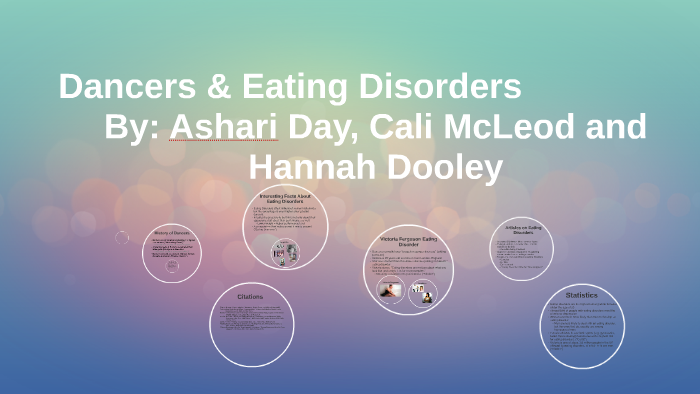 Dancers and Eating Disorders by Hannah Dooley on Prezi