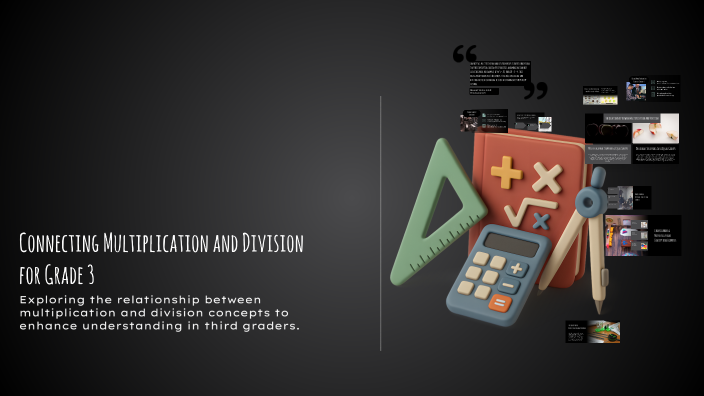 Connecting Multiplication and Division for Grade 3 by Sally Ayman on Prezi