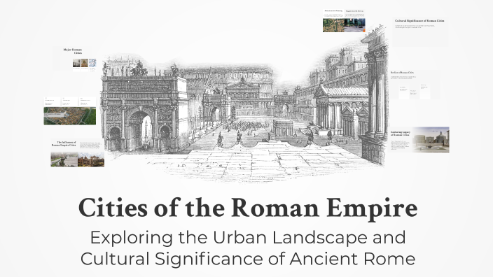 Cities of the Roman Empire by Silas Riis on Prezi