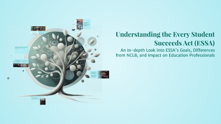 Understanding the Every Student Succeeds Act (ESSA) by Shane Marshall on Prezi
