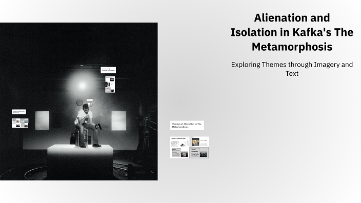 Alienation and Isolation in Kafka's The Metamorphosis by Shu'aib ...