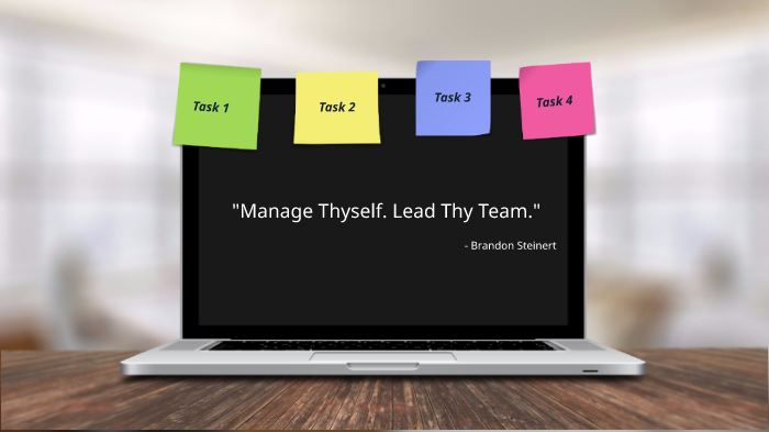 "Manage Thyself. Lead Thy Team." by Jenn Boyd on Prezi