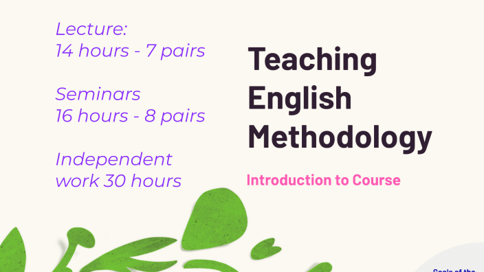 Teaching English Methodology by yulduz qurbonova on Prezi