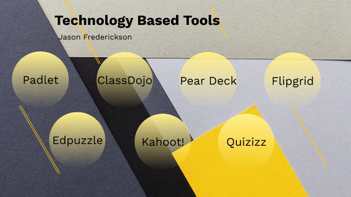 Technology Based Tools by Jason Frederickson on Prezi
