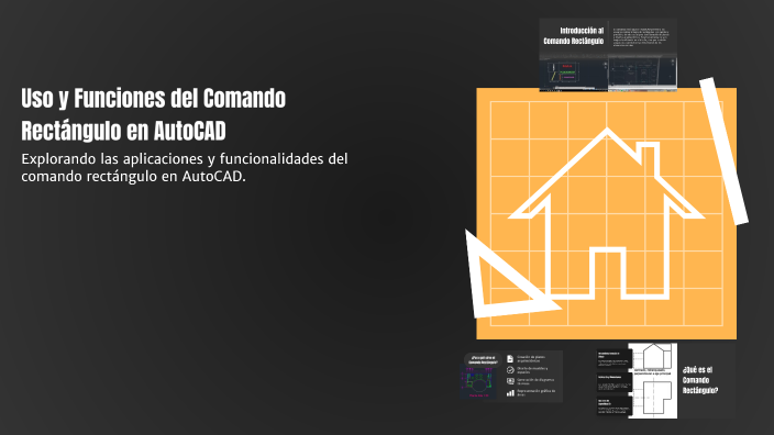Uso y Funciones del Comando Rectángulo en AutoCAD by Jhosue Ponce on Prezi