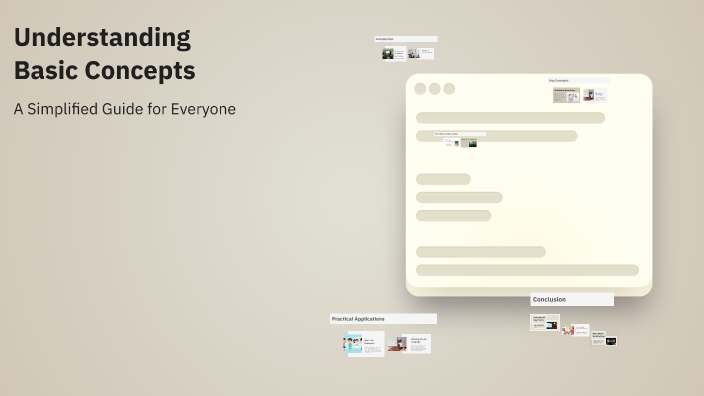 Understanding Basic Concepts by la mo on Prezi