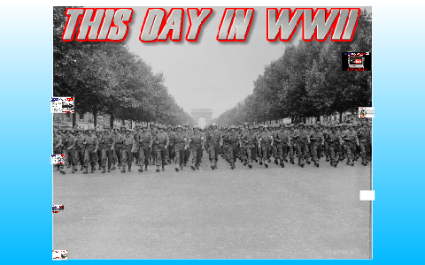 This Day in WWII example by Jeff Antoon on Prezi