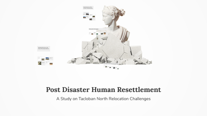 Post Disaster Human Resettlement by Joan Marie Manzo on Prezi