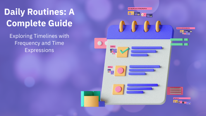 Daily Routines: A Complete Guide by Bruno Tavares on Prezi