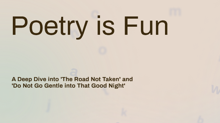 Exploring Poetry Through Two Masterpieces by khryss-allan carabin on Prezi