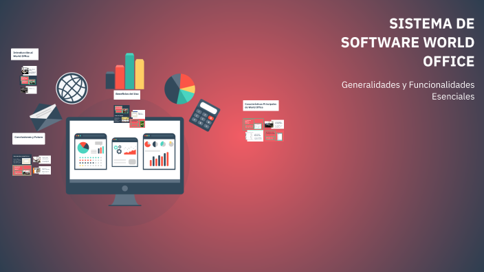 SISTEMA DE SOFTWARE WORLD OFFICE by ANDREA SIERRA on Prezi