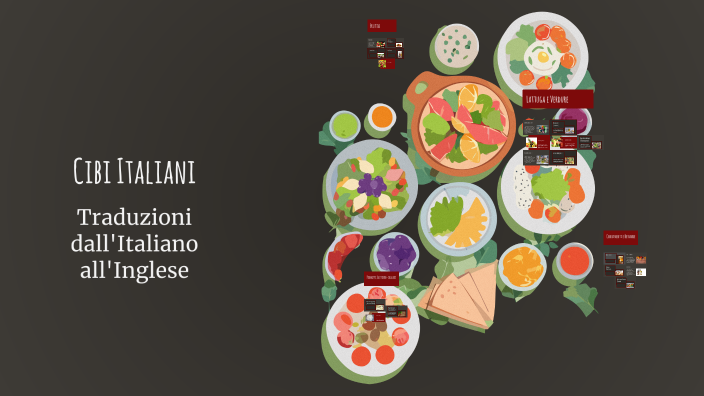 Cibi Italiani by DANIELA AGATI on Prezi