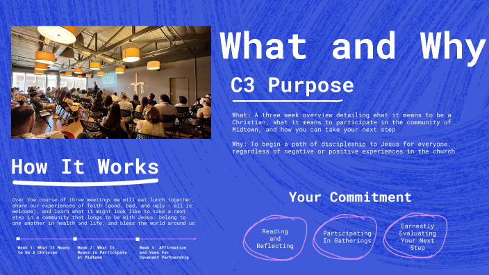 C3 Week 1 | Midtown Presbyterian Church by Clint Leavitt on Prezi