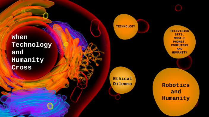 When Technology and Humanity Cross by Ella Obregon on Prezi