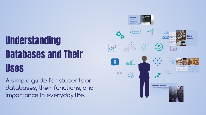 Understanding Databases and Their Uses by IQRA on Prezi