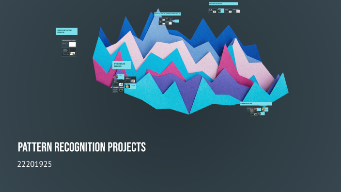 Pattern Recognition Projects by ajaira chowdhury on Prezi