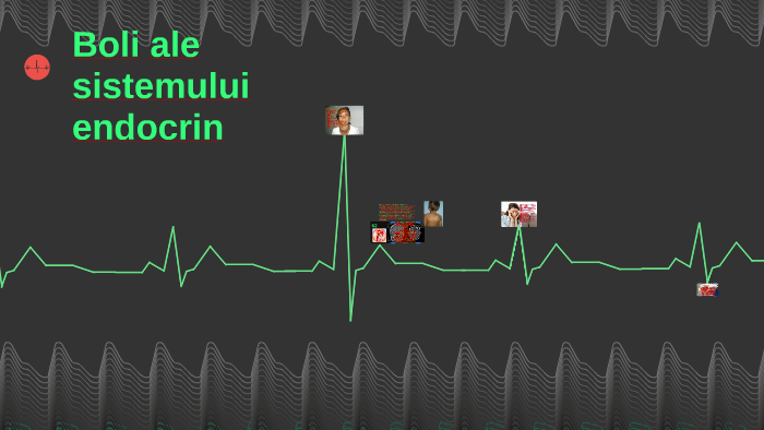 Boli ale sistemului endocrin by Bumbu Victoria on Prezi