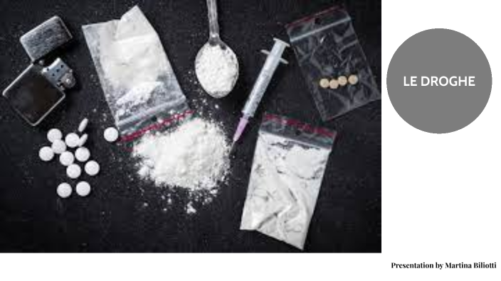Le droghe e i loro effetti by biliotti martina on Prezi