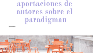 aportaciones de autores sobre el paradigma by julieta ,medina on Prezi ...