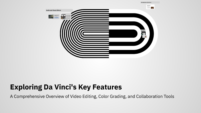 Exploring Da Vinci's Key Features by Atta ur rehman on Prezi