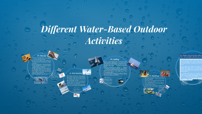 Different Water-Based Outdoor Activities by Public Services on Prezi