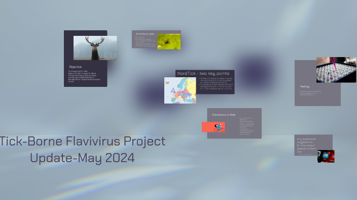 Tick-Borne Flavivirus by Anne-Marie Flaherty on Prezi