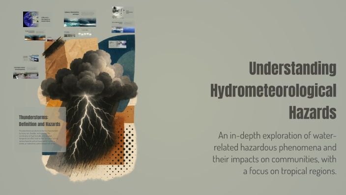 Understanding Hydrometeorological Hazards by Rey anthony Manog on Prezi