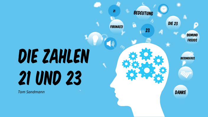 Die Zahlen 21 und 23 by tom sandmann on Prezi