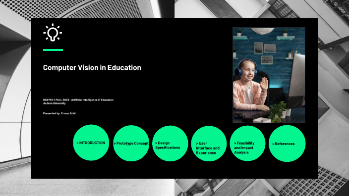 Computer Vision in Education by Erman Erbil on Prezi