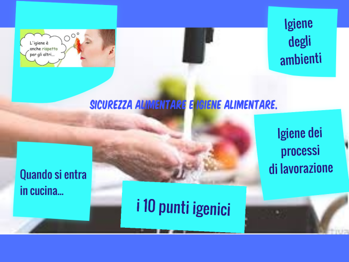 Sicurezza alimentare e igiene alimentare by Maria Lavinia Cuzzola on Prezi