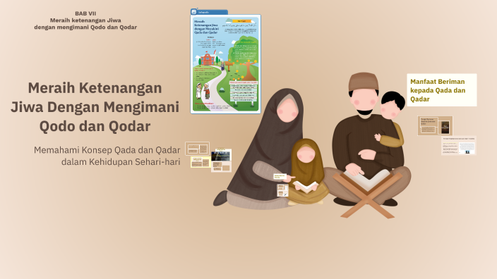 Meraih Ketenangan Jiwa Dengan Mengimani Qodo dan Qodar by asep rip on Prezi