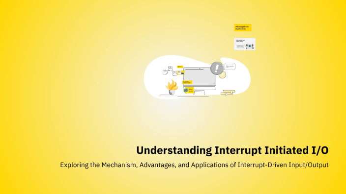 Understanding Interrupt Initiated I/O by tiya tanwar on Prezi