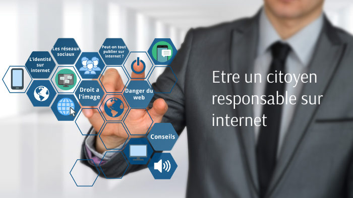 Etre un citoyen reponsable sur internet by léo decruz on Prezi
