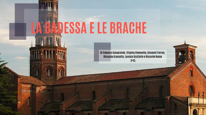 La badessa e le brache by Virginia Simonetto on Prezi