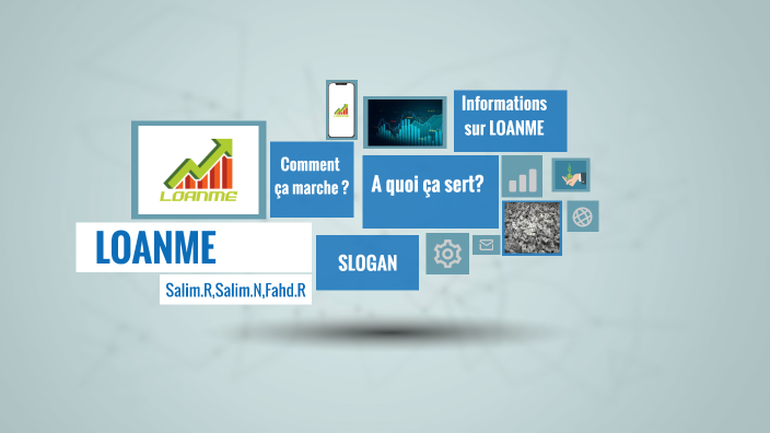SES LOANME by Fahd razouki on Prezi