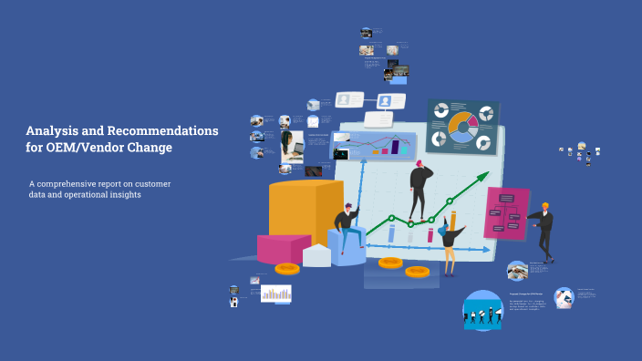 Analysis and Recommendations for OEM/Vendor Change by Vinesh Hegde on Prezi