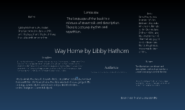 Way Home by Libby Hathorn by Rowena May on Prezi