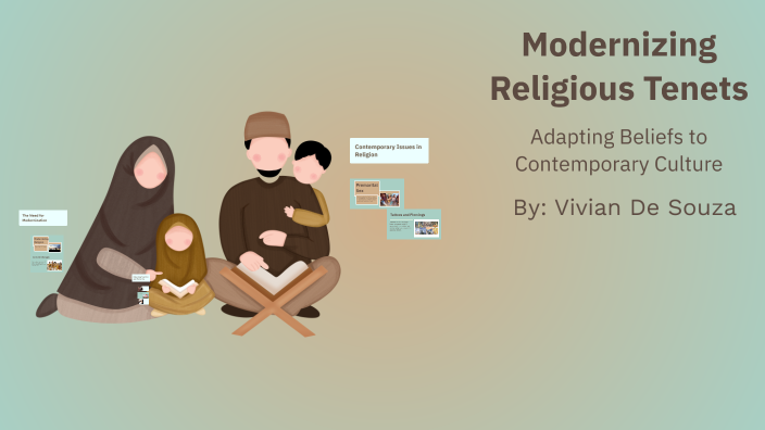 Modernizing Religious Tenets by Vivian De Souza on Prezi