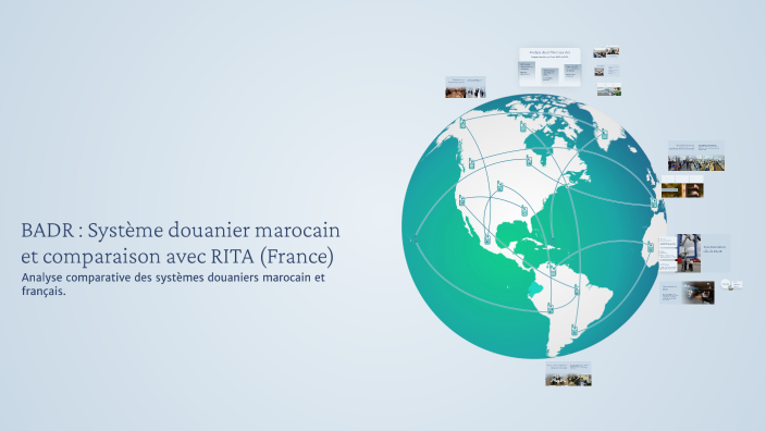 BADR : Système douanier marocain et comparaison avec RITA (France) by ...