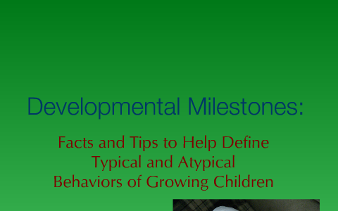 Developmental Milestones Used to Help Define Primary and Secondary ...