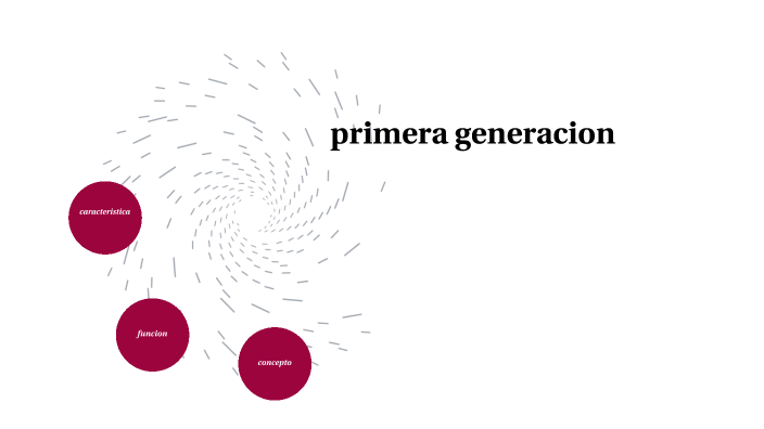PRIMERA GENERACION (1945-1956) by yurany González Rodríguez on Prezi