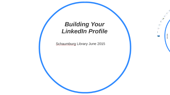 Building Your LinkedIn Profile by Bruce Bixler on Prezi Building Your LinkedIn Profile by Bruce Bixler on Prezi