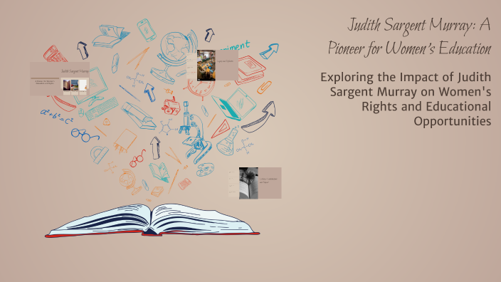 Judith Sargent Murray: A Pioneer for Women's Education by Kenedey ...