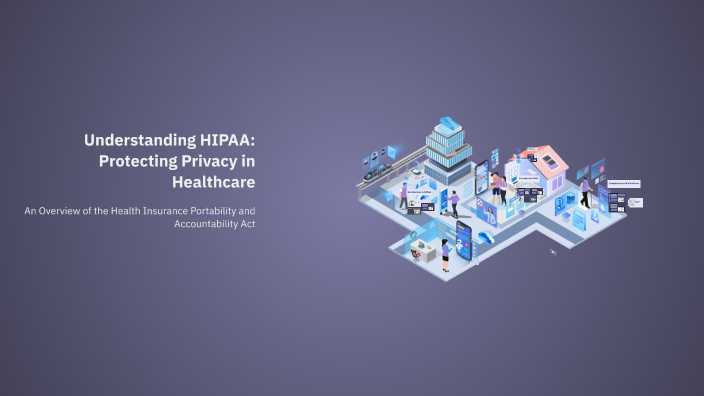 Understanding HIPAA: Protecting Privacy in Healthcare by Jade Lewis on ...