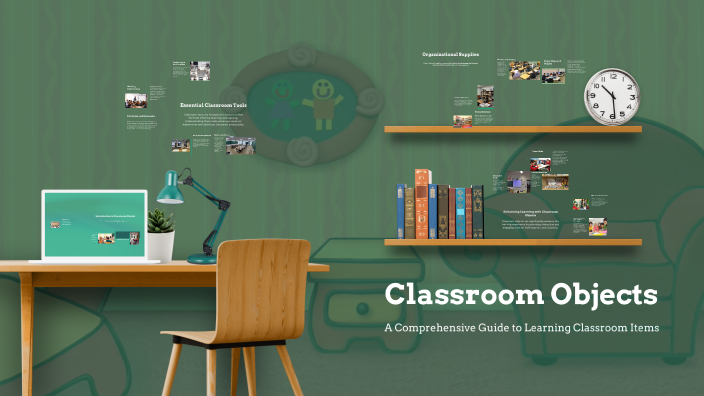 Classroom Objects by Antonio Ferreira on Prezi