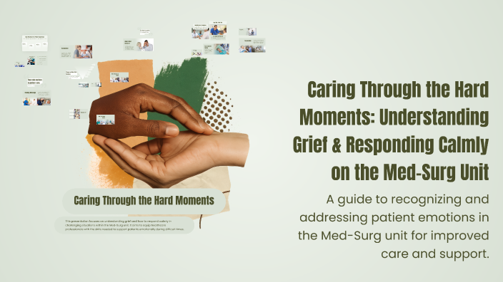 Caring Through the Hard Moments: Understanding Grief & Responding ...
